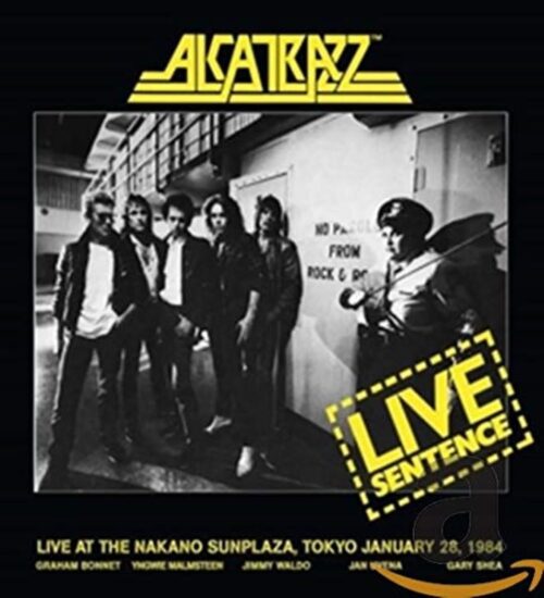 Alcatrazz『Live Sentence』（邦題：ライヴ・センテンス） | musicfan